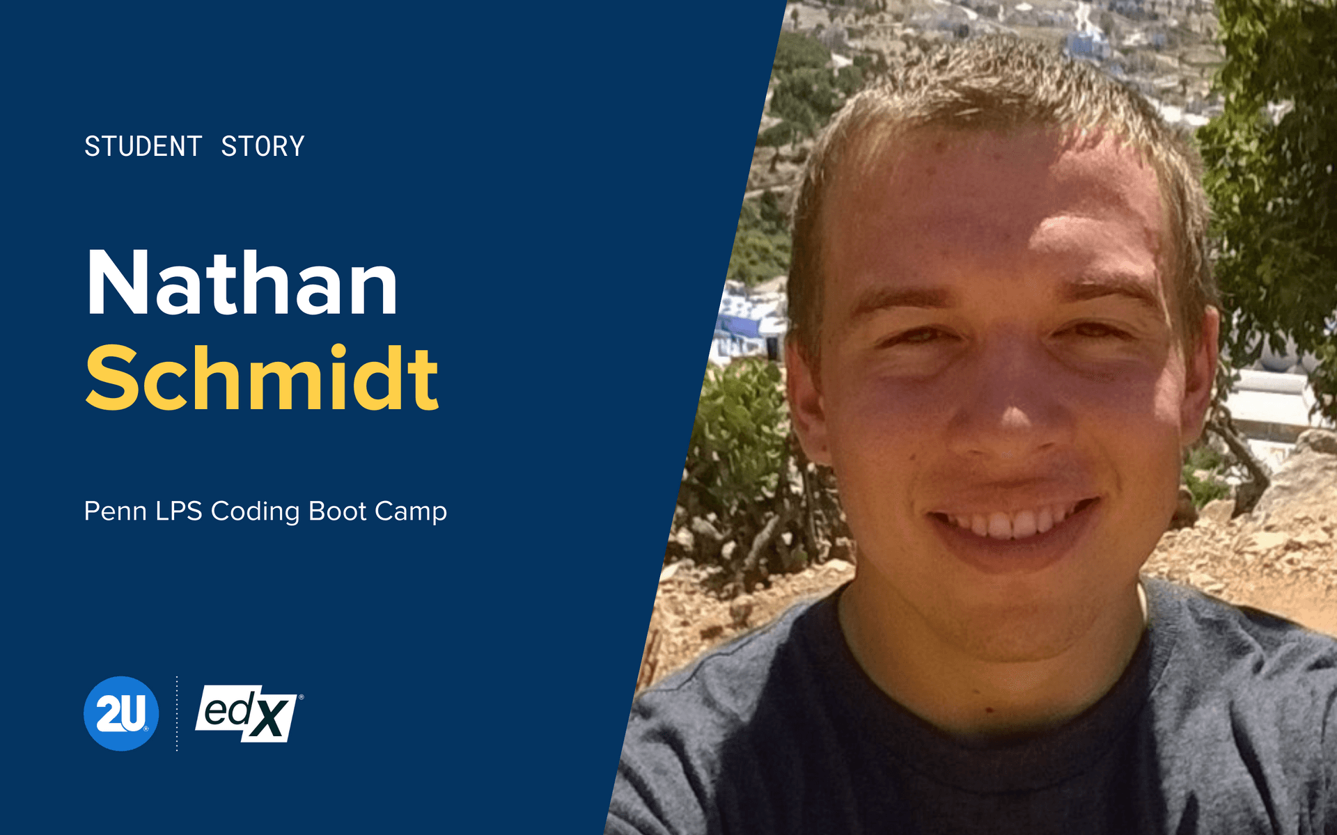 Boot Camp Student Outcome | Nathan Schmidt | Penn LPS Coding | 2U