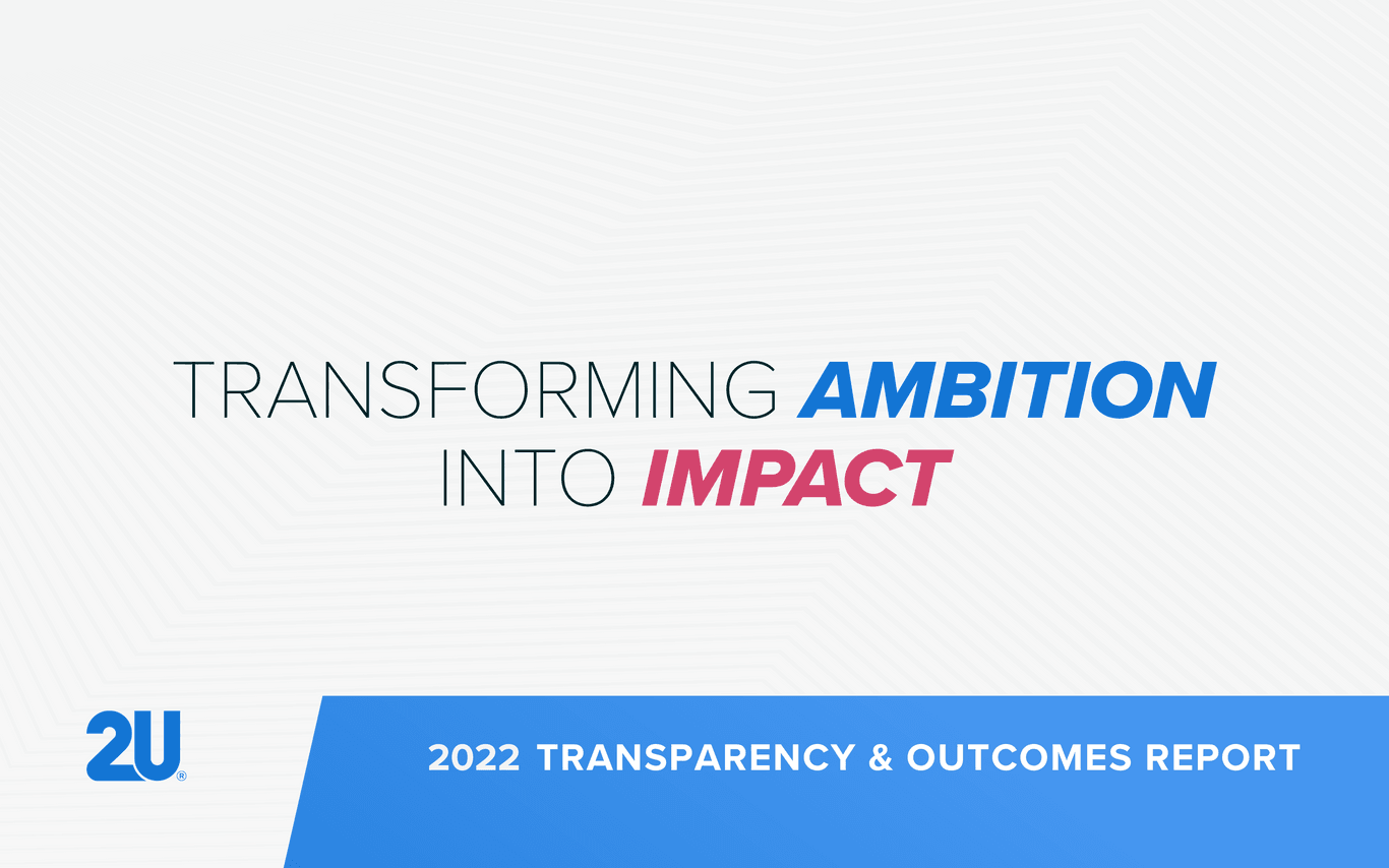 Chip Paucek Blog I 2022 Transparency & Outcomes Report I 2U | 2U