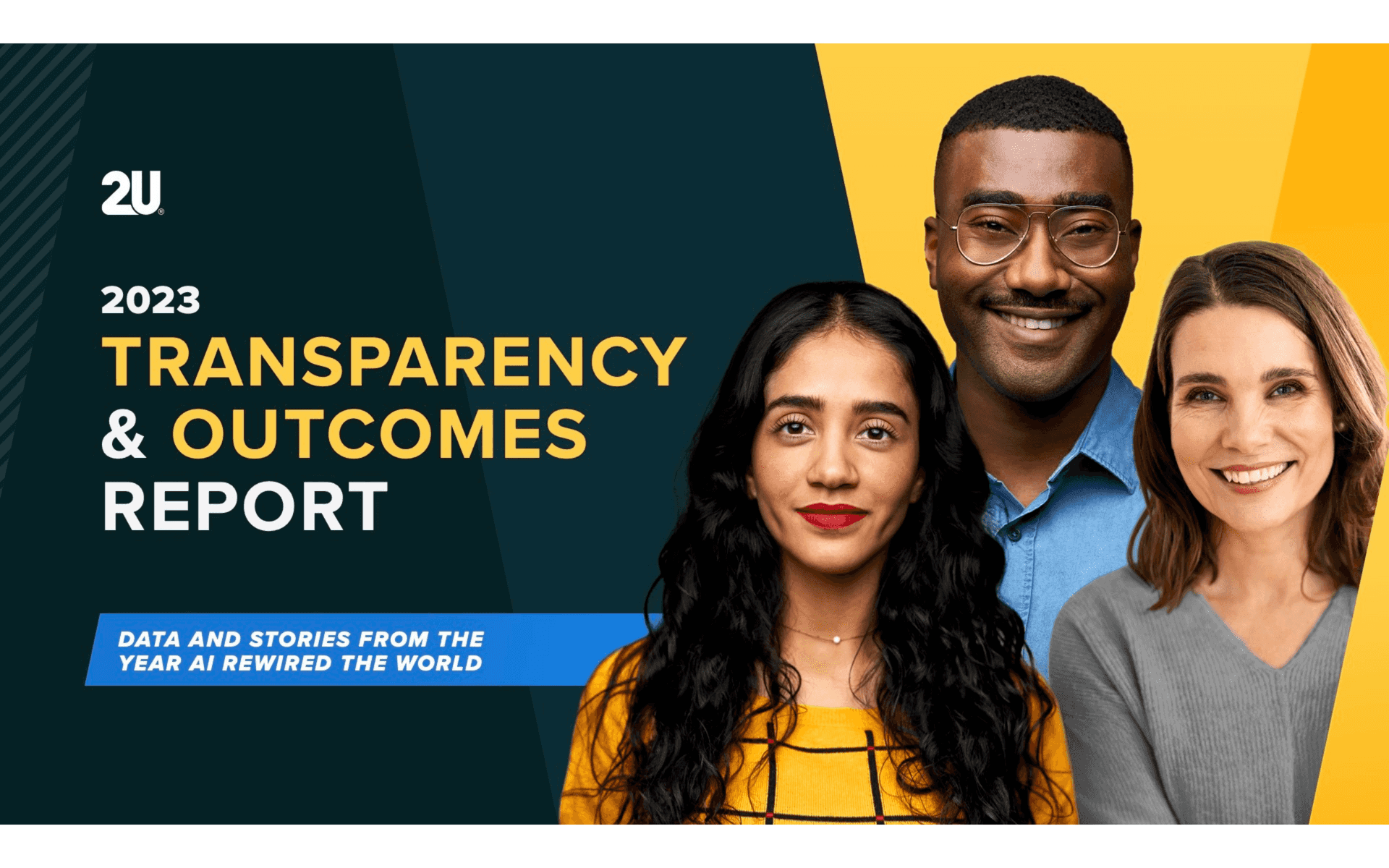 2023 Transparency & Outcomes Report I 2U | 2U